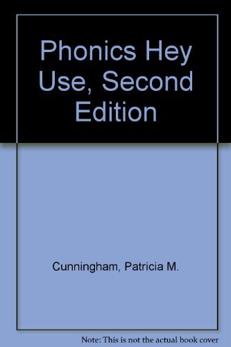 Phonics Hey Use, Second Edition: Cunningham, Patricia M.: Amazon.com: Books