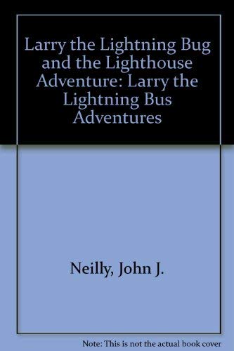 Amazon | Larry the Lightning Bug and the Lighthouse Adventure: Larry ...