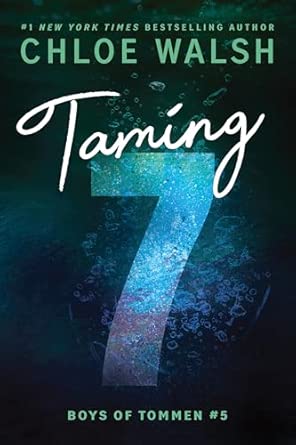 Taming 7: 5 : Walsh, Chloe: Amazon.com.au: Books