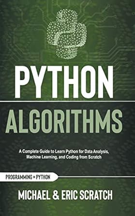 Buy Python Algorithms Color Version: A Complete Guide to Learn Python ...