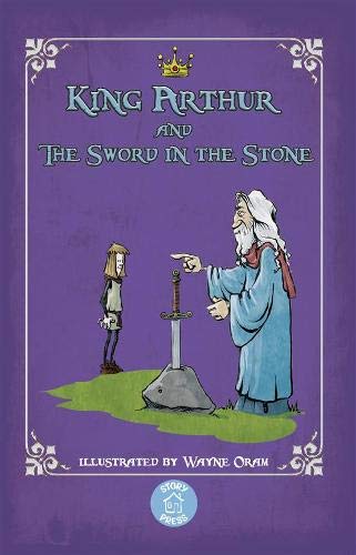 King Arthur and The Sword in the Stone : Oram, Wayne: Amazon.in: Books
