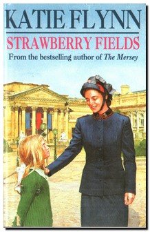 Strawberry Fields: Amazon.co.uk: Katie Flynn: Books