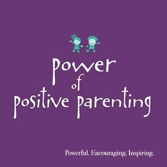 Power of Positive Parenting: Compiled by Barbour Staff: 9781616263188 ...