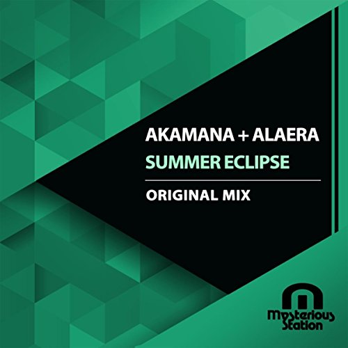 Play Summer Eclipse by Akamana & Alaera on Amazon Music