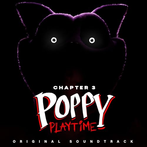 Play Poppy Playtime Ch. 3 (Original Game Soundtrack) by Mob ...