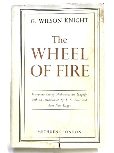 Amazon.com: The Wheel of Fire: G. Wilson Knight: Books