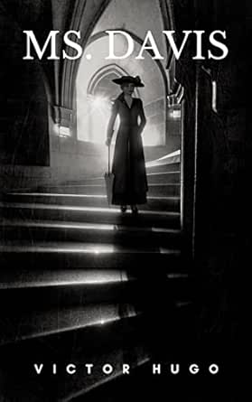 Ms. Davis (Portuguese Edition) eBook : Hugo, Victor: Amazon.in: Kindle ...