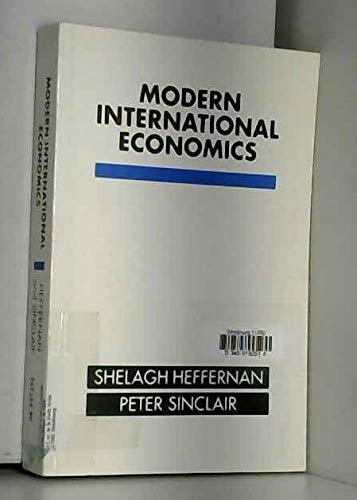 Modern International Economics: Heffernan, Shelagh A.: 9780631166047 ...