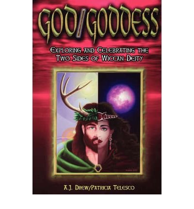 Understanding Wicca Part 2 The Goddess And The God