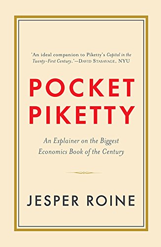 Pocket Piketty: An Explainer on the Biggest Economics Book of the ...