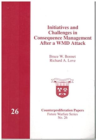 Initiatives and challenges in consequence management after a WMD attack ...