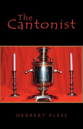 The Cantonist: Pless, Herbert: 9781413417777: Amazon.com: Books
