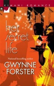 Her Secret Life: Gwynne Forster: 9781583147719: Amazon.com: Books