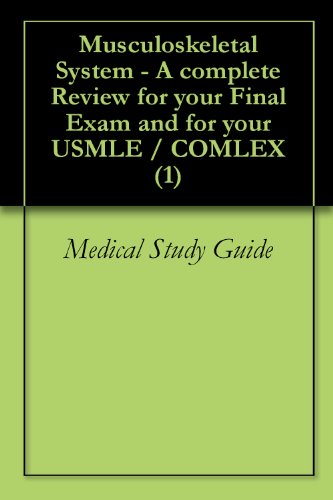 Musculoskeletal System - A complete Review for your Final Exam and for ...