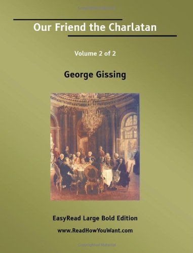 Amazon.com: Our Friend the Charlatan: Easyread Large Bold Edition ...