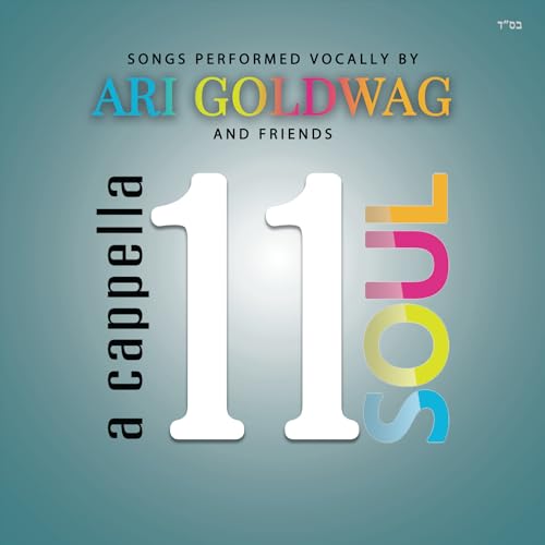 Play A Cappella Soul 11 by Ari Goldwag on Amazon Music