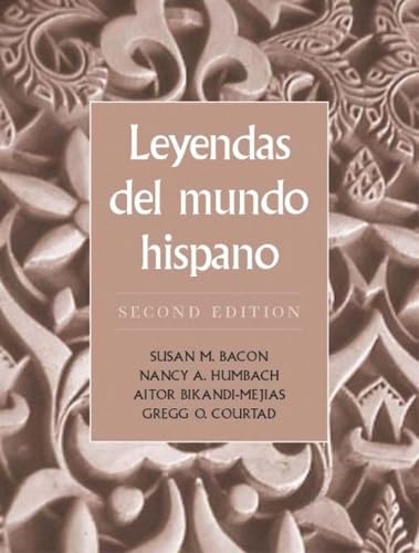 Leyendas del mundo hispano: Amazon.co.uk: Bacon, Susan, Humbach, Nancy ...