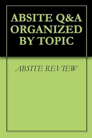 ABSITE KILLER ORGANIZED BY TOPIC eBook : REVIEW, ABSITE: Amazon.in ...