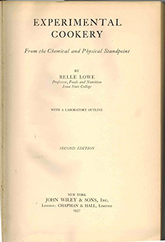 Experimental cookery,: From the chemical and physical standpoint,: Lowe ...