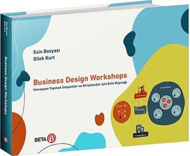 Amazon.com: Business Design Workshops: 9786254361494: Esin Bozyazı: Books