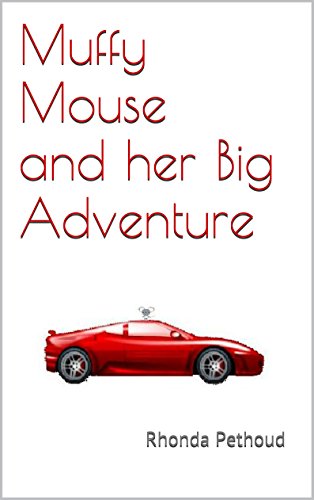 Muffy Mouse And Her Big Adventure eBook : Pethoud, Rhonda: Amazon.in ...