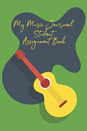 My Music Journal - Student Assignment Book: 52 Weeks of Music Lesson ...