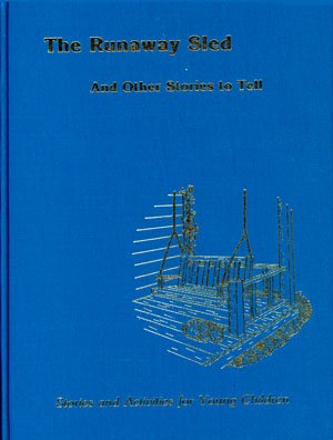 The Runaway Sled and Other Stories to Tell: unknown author: Amazon.com ...