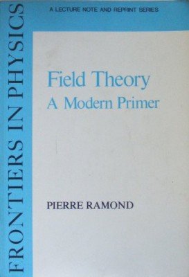 Amazon | Field Theory: A Modern Primer (Frontiers in Physics) | Ramond ...