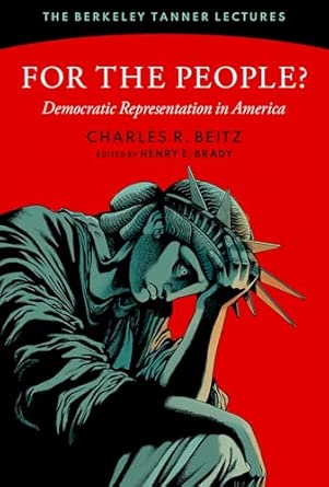 Amazon.com: For the People?: Democratic Representation in America (The ...