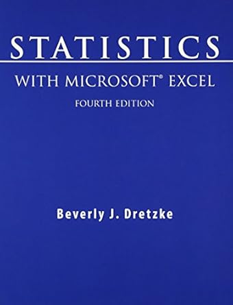Statistics with Microsoft Excel: Amazon.co.uk: Dretzke, Beverly: 9780136043874: Books