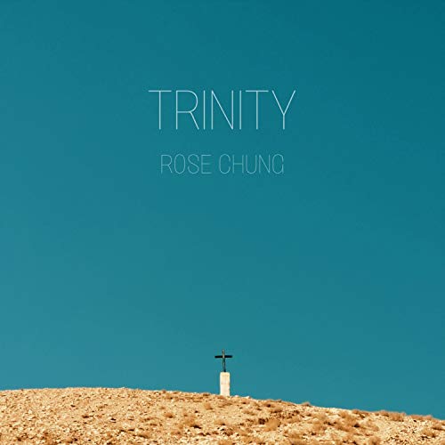 Amazon.com: TRINITY : ROSE CHUNG: Digital Music