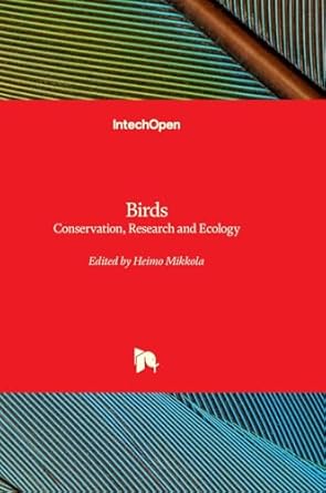 Buy Birds: Conservation, Research and Ecology Book Online at Low Prices ...