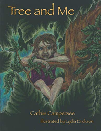 Tree and Me: Campersee, Cathie, Erickson, Lydia: 9781088904282: Amazon ...