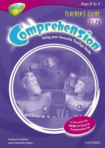 Oxford Reading Tree: Y3/P4: TreeTops Comprehension: Teacher's Guide ...