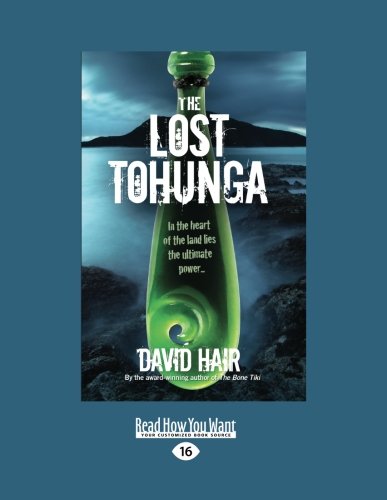 The Lost Tohunga: Hair, David: 9781459623507: Amazon.com: Books