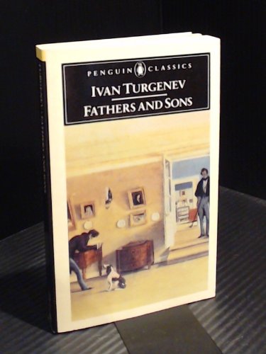 Fathers And Sons: Turgenev, Ivan; Translated by Edmonds, Rosemary with ...