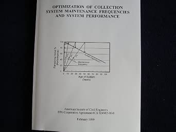 Optimization of Collection System Maintenance Frequencies and System ...