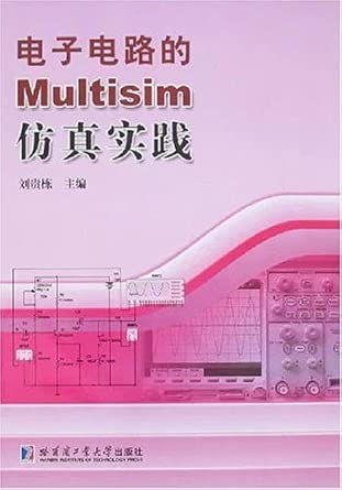Multisim simulation of electronic circuits Practice: HIT Pub. Date ...