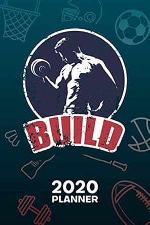 2020 PLANNER: Bodybuilder Organizer - Jan-Dec 160 Pages A5 6x9 ...