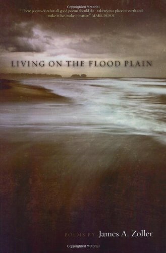 Living on the Flood Plain: James A. Zoller: 9781602260023: Amazon.com ...