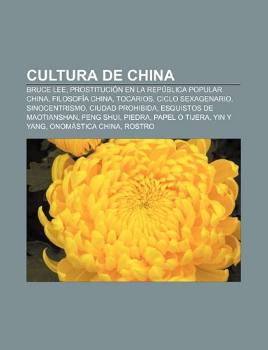 Amazon.co.jp: Cultura de China: Bruce Lee, Prostitucion En La Republica ...