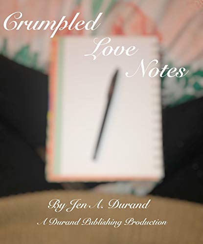 Crumpled Love Notes (A BWWM Romance) eBook : Durand, Jen A.: Amazon.in ...