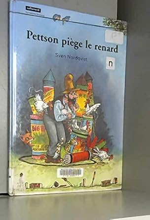 Amazon.fr - Pettson piège le renard - Nordqvist, Sven - Livres