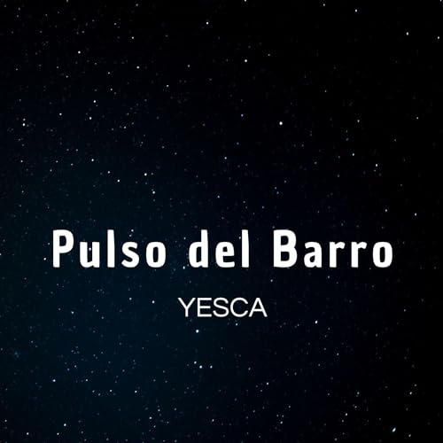 Play Pulso del Barro by Yesca on Amazon Music