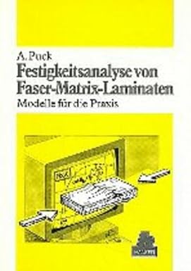 Amazon.co.jp: Festigkeitsanalyse von Faser- Matrix- Laminaten. Modelle ...