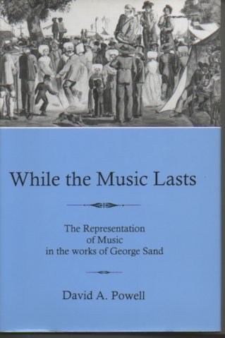 While the Music Lasts: The Representation of Music in the Works of ...
