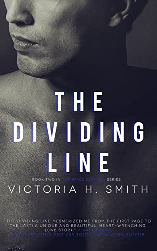 The Dividing Line (The Space Between Book 2) - Kindle edition by Smith ...