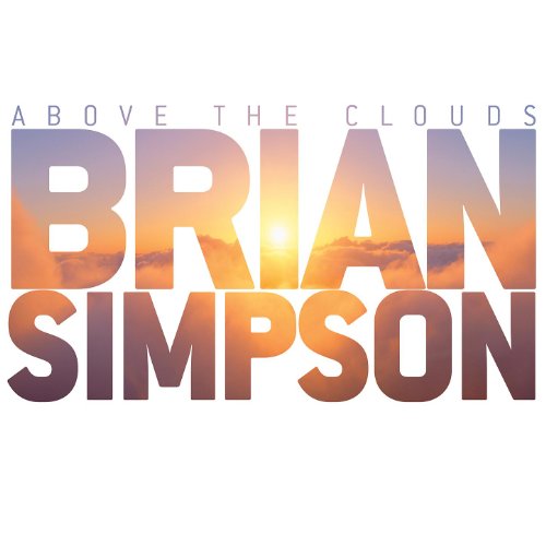 Play Above The Clouds by Brian Simpson on Amazon Music