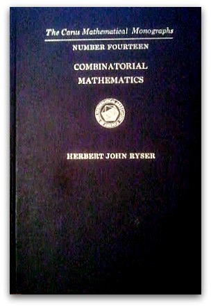 Combinatorial mathematics (The Carus mathematical monographs): ryser ...