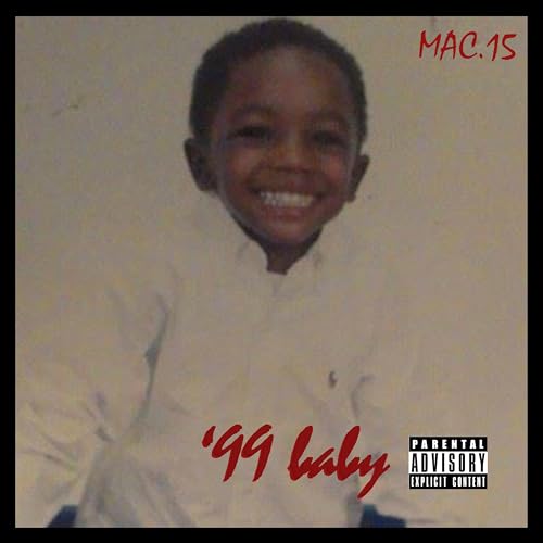 '99 baby by Mac.15 on Prime Music